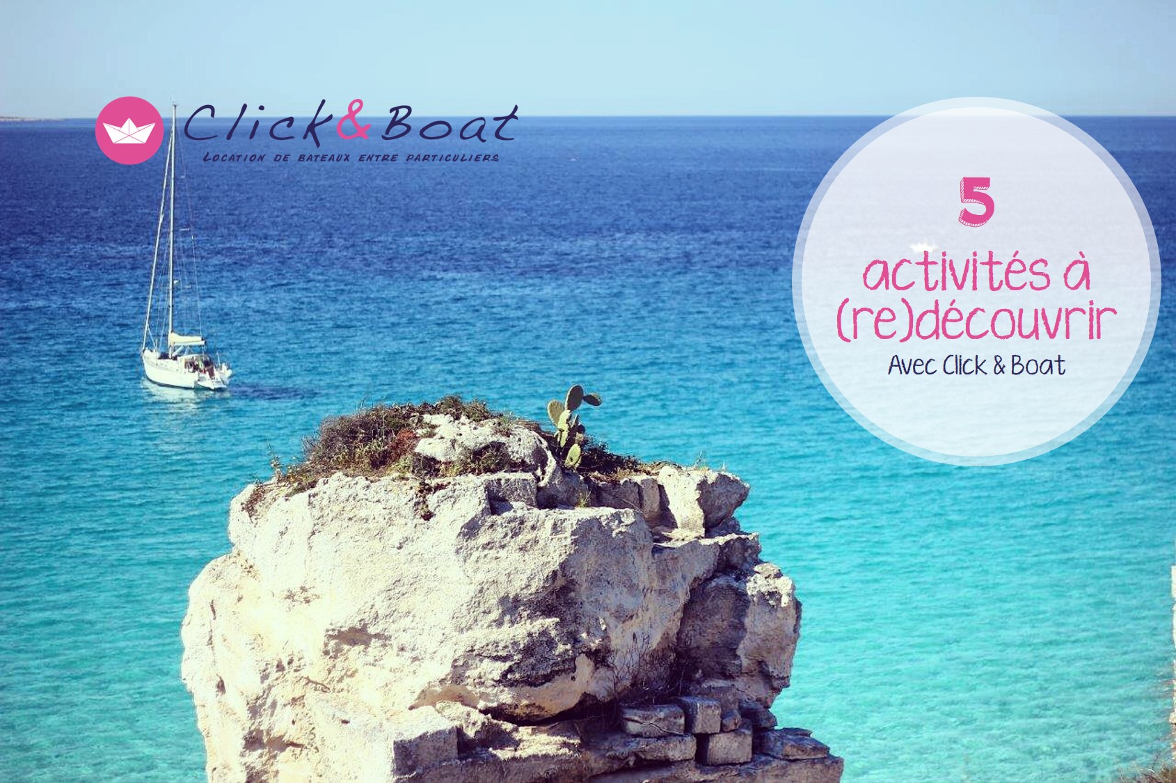 5 activités nautiques à (re)découvrir avec Click & Boat